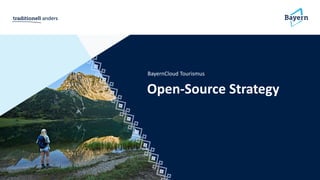 Open Data Hub - Markus Garnitz - Bavarian Tourism Cloud Open Source Strategy | PPT