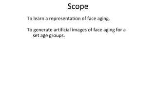 Artificial Face Aging | PPTX