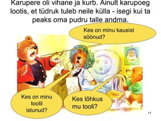 Fotoromaan "Kolm karu" | PPT