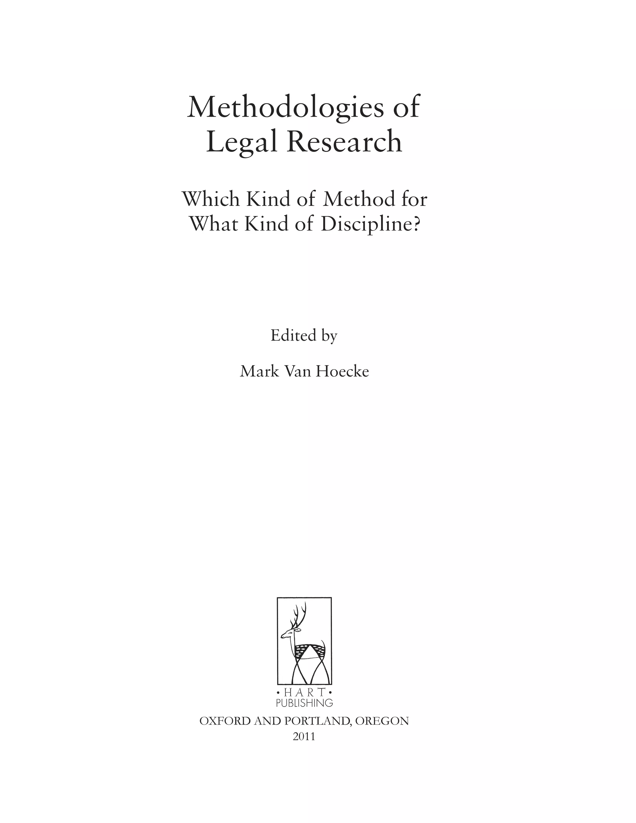 Methodologies of Legal Research: Which Kind of Method for What Kind of ...