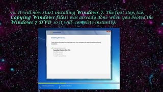 Windows 7 Installation | PPT