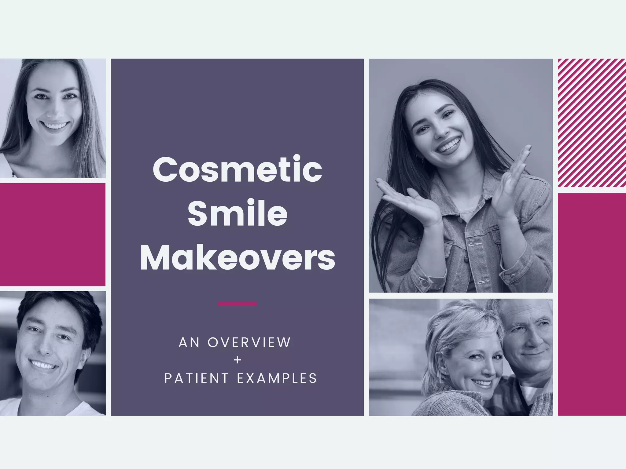 Cosmetic Smile Makeovers: Overview + Examples | PPT