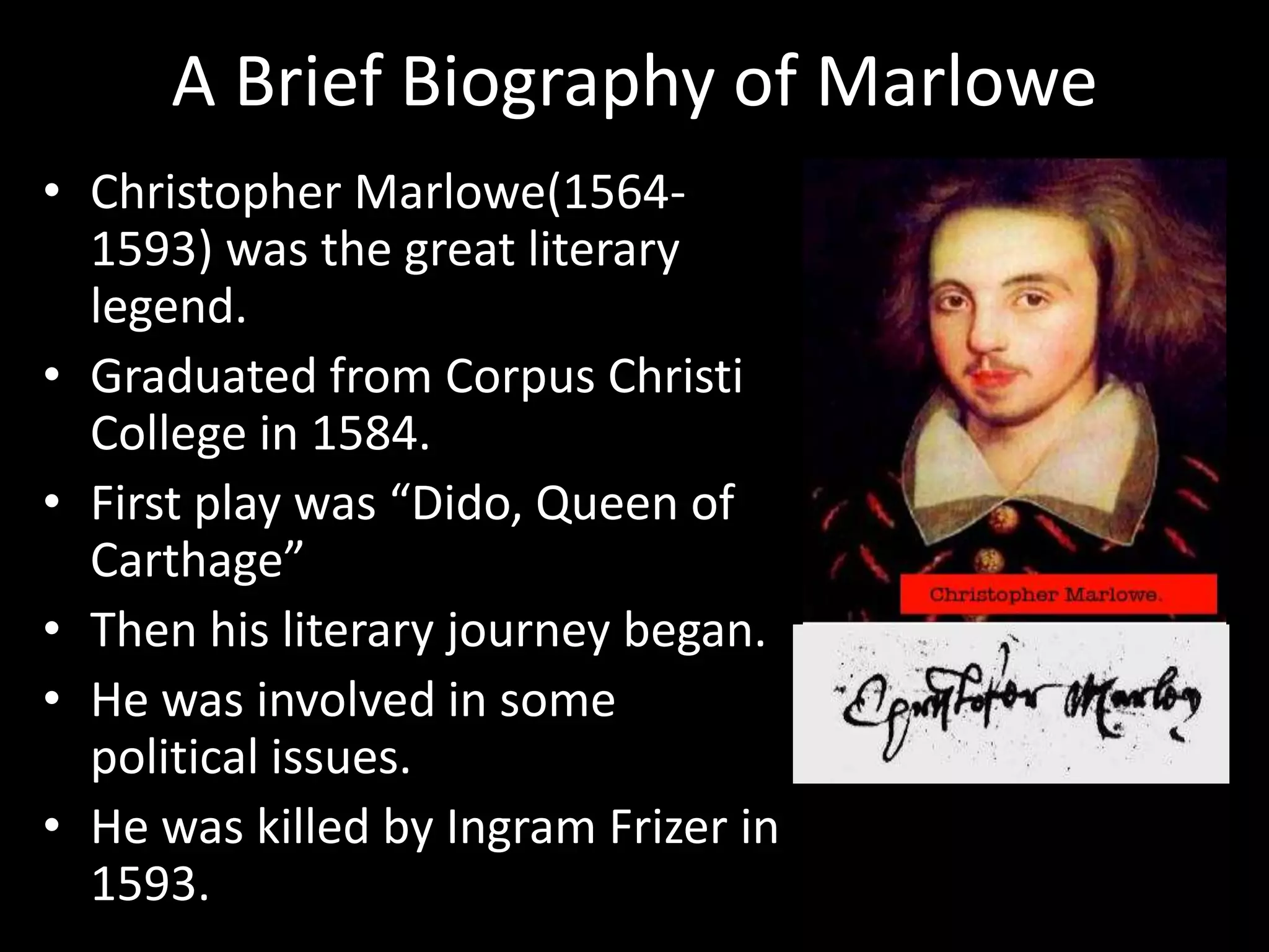 Marlowe’s contribution to english drama | PPTX