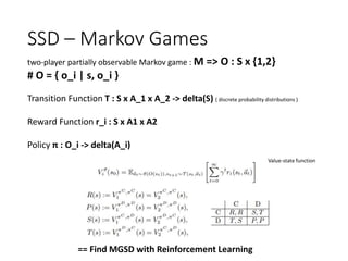 Multi agent reinforcement learning for sequential social dilemmas | PPTX