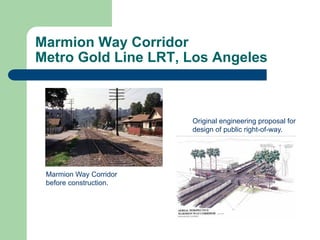 Marmion Way Corridor, Metro Gold LIne Light Rail | PDF