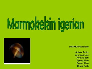 Marmolak Igerian. | PPT