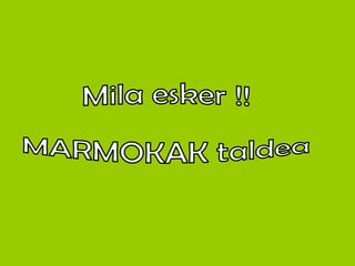 Marmolak Igerian. | PPT