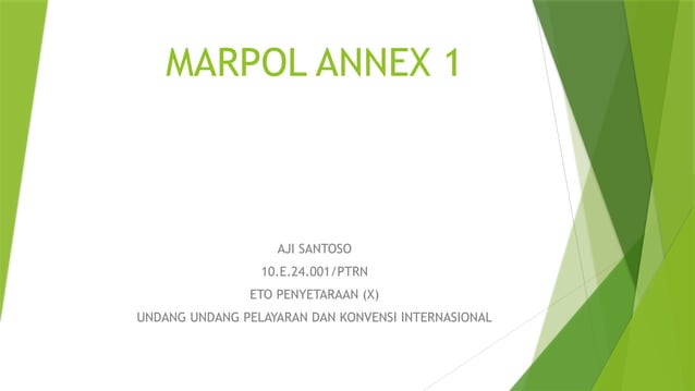 MARPOL ANNEX 1 MARPOL ANNEX 1MARPOL ANNEX 1 .pptx