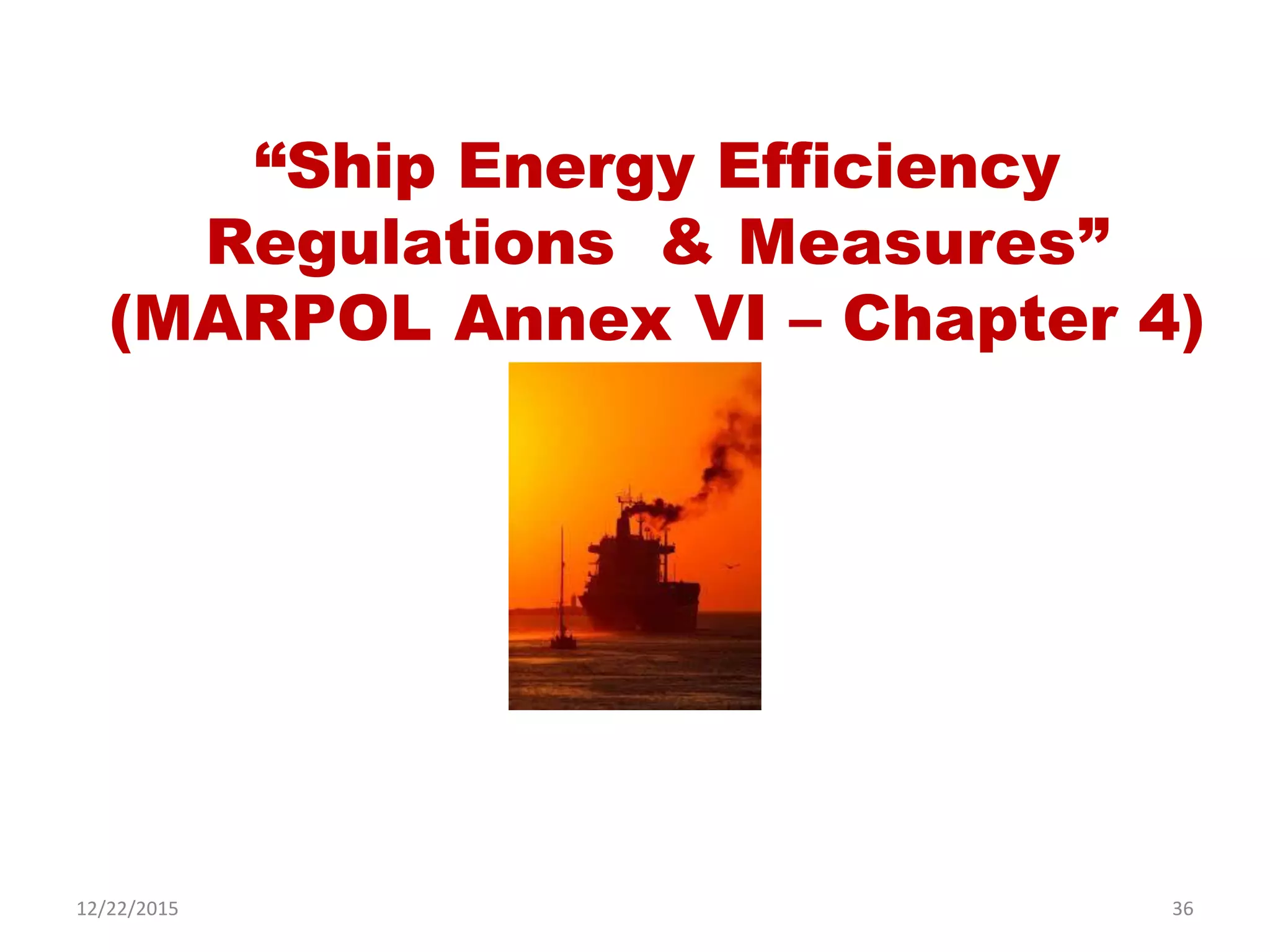 MARPOL Annex VI: Prevention of Air Pollution from Ships | PDF