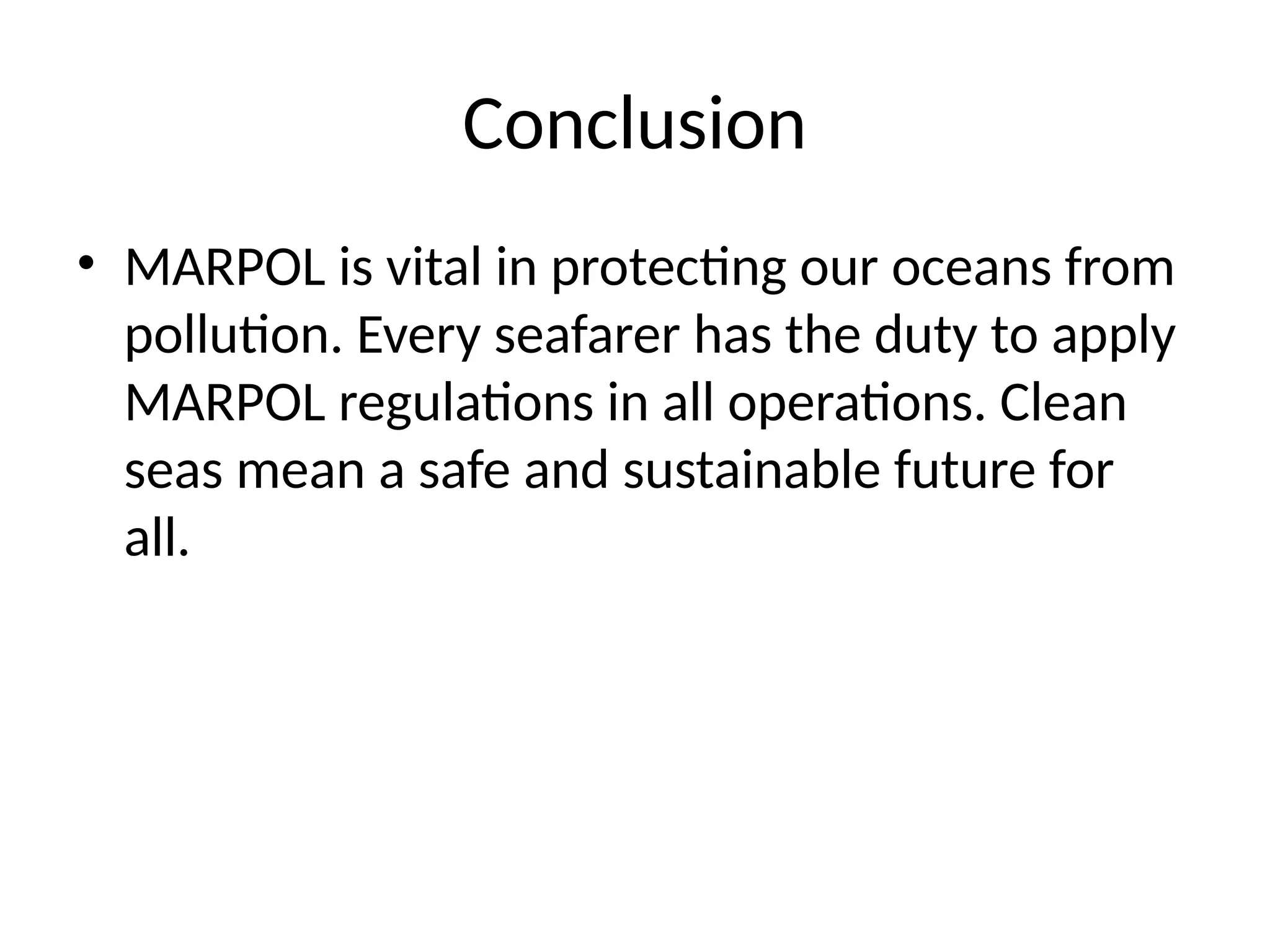 The International Convention for the Prevention of Pollution from Ships (MARPOL) | PPTX