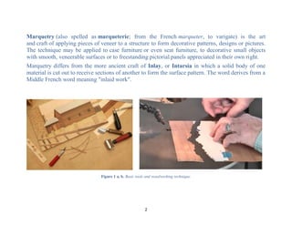 Marquetry as a Decorative Technique | PDF