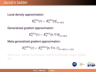 Libxc a library of exchange and correlation functionals | PPT
