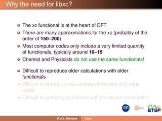 Libxc a library of exchange and correlation functionals | PPT