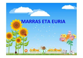 Marras eta euria | PPT