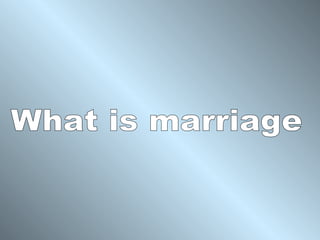 What is Marriage | PPS | Marriage and Civil Unions | Family and ...