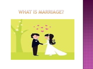 Marriage | PPT
