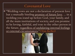 Marriage 2: Covenantal Love | KEY