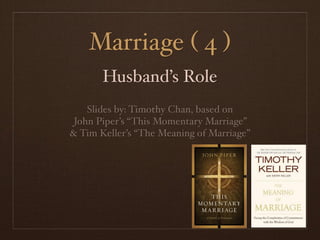 Marriage 4: Husband's Role | KEY