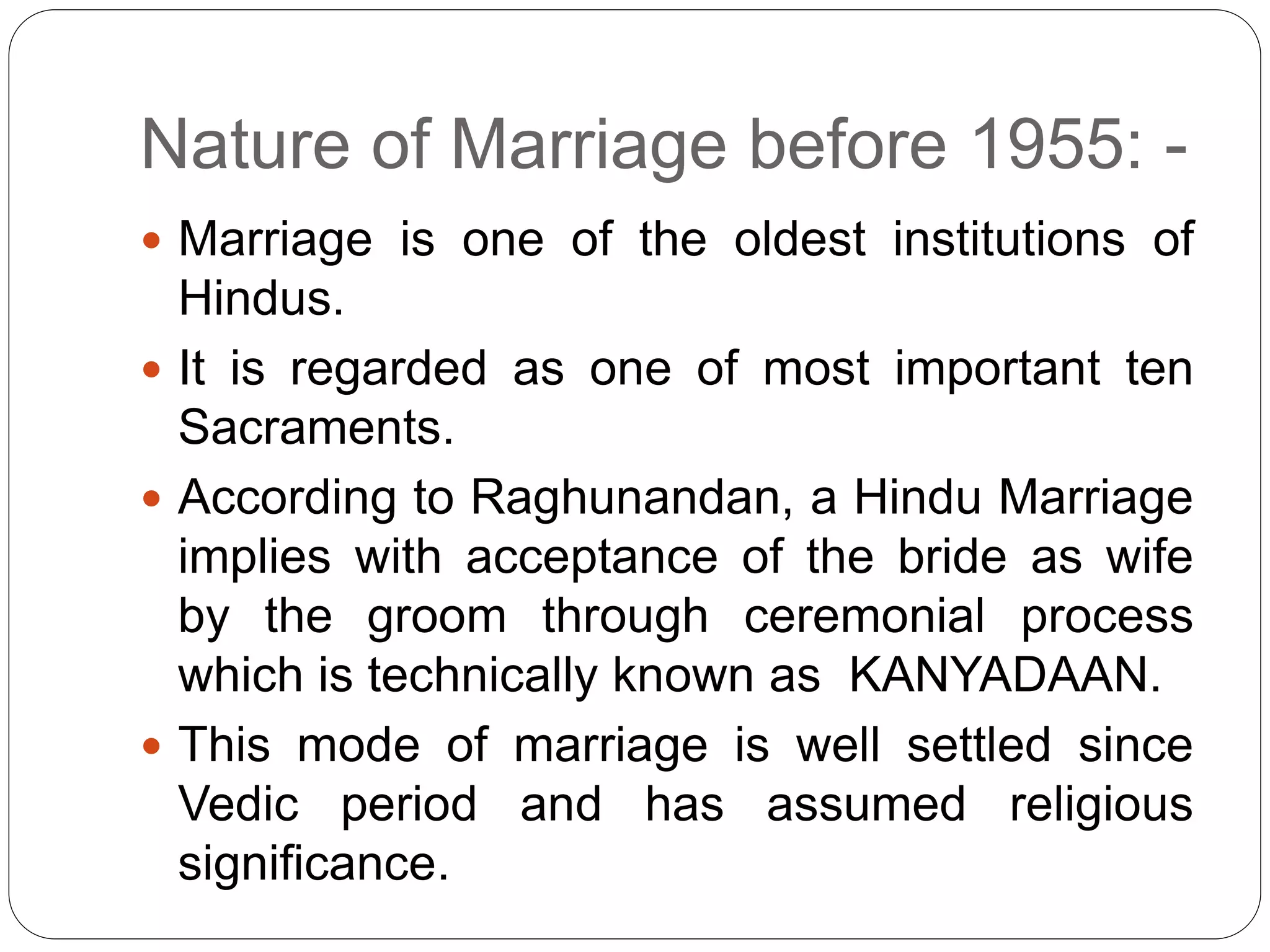 MARRIAGE before enactment of Hindu Marriage Act,.pptx