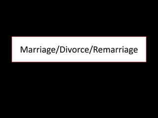Marriage divorce remarriage | PPT