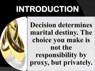 Marriage: How to make the right choice | PPTX