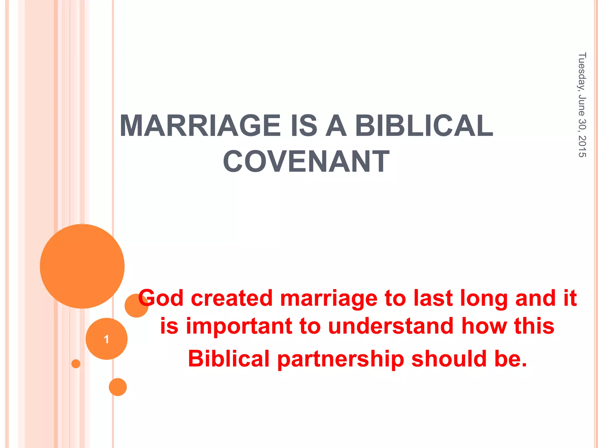 Marriage is a Biblical Covenant | PPTX