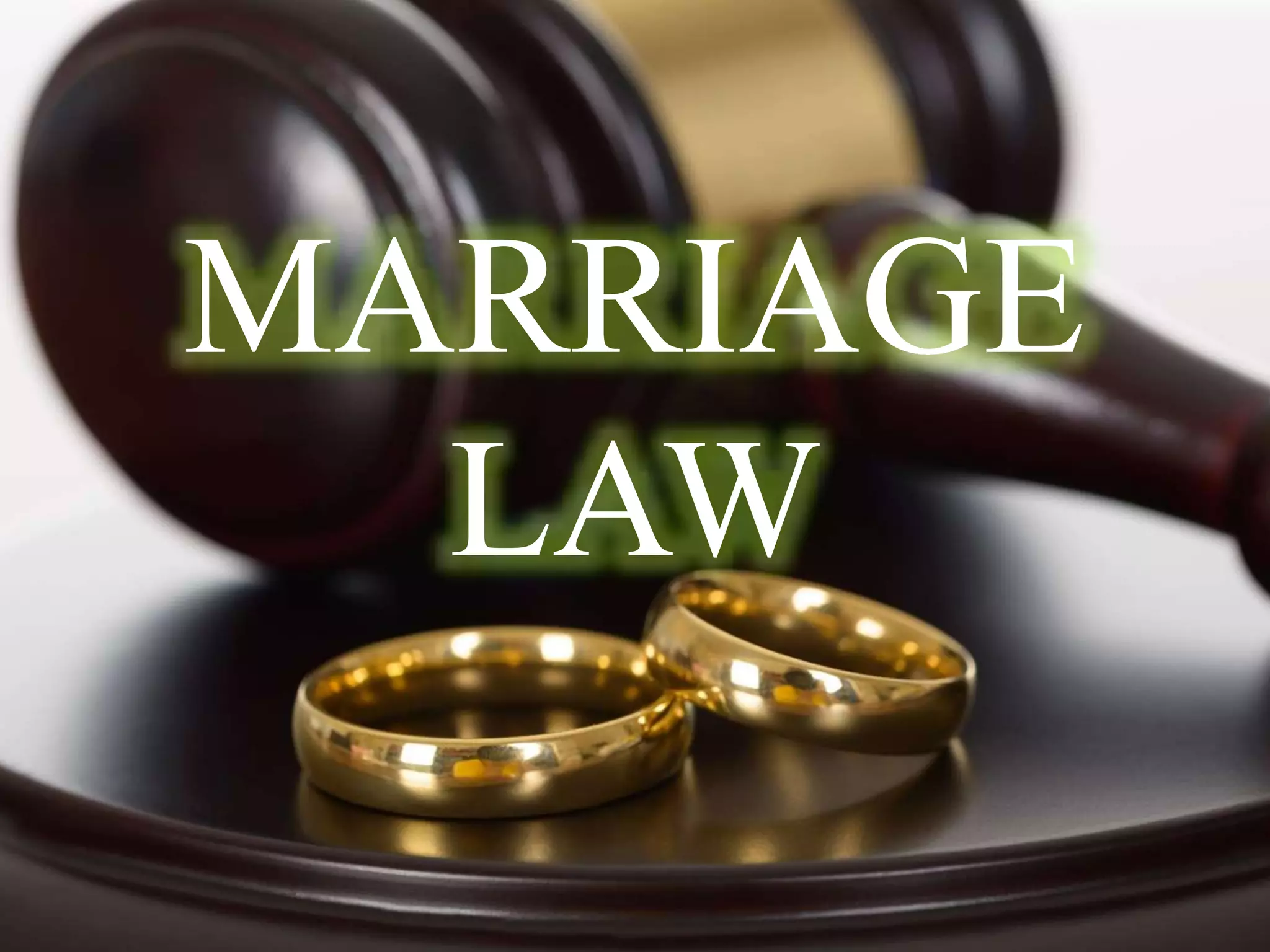 MARRIAGE LAW | PPTX