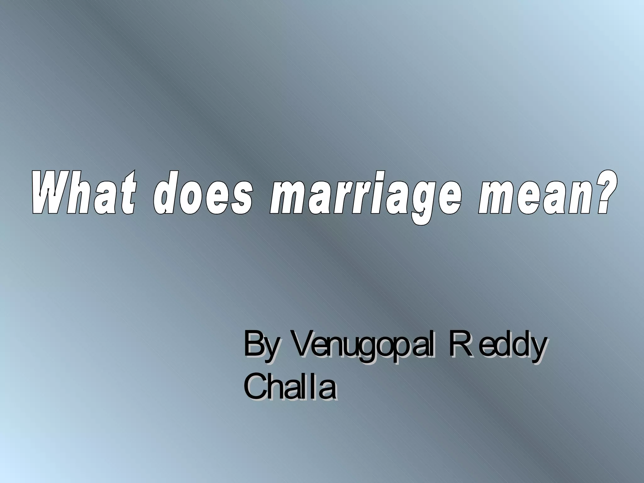 Marriage mean | PPT