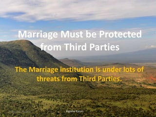 Marriage Must be Protected from Third Parties | PPTX