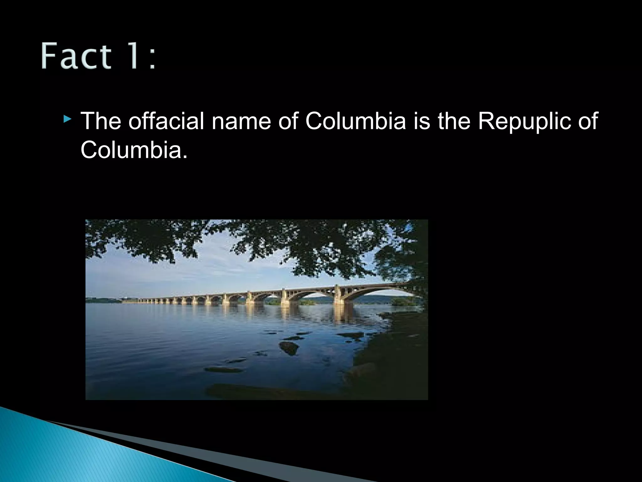 Columbia by Marissa | PPT