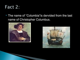 Columbia by Marissa | PPT