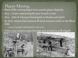history of deadwood and black hills mining - august 2014 | PDF