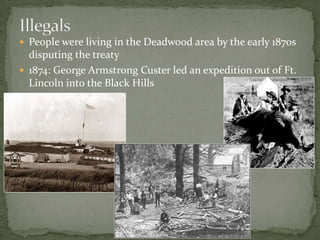 history of deadwood and black hills mining - august 2014 | PDF