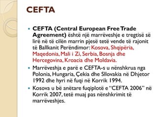 Marrëveshja e Tregtisë së Lirë (CEFTA) | PDF