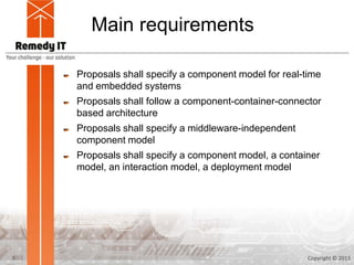 Draft Request For Proposal Unified Component Model for Distributed, Real-Time and Embedded ...