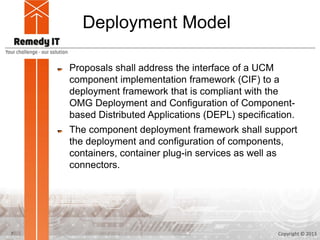 Draft Request For Proposal Unified Component Model for Distributed, Real-Time and Embedded ...