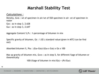 Design mix method of bitumenous materials by Marshall stability method ...