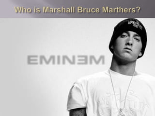 Marshall Bruce Mathers III by Oscar | PPSX