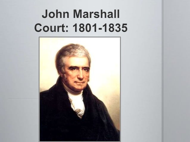 Marshall Court | PPT