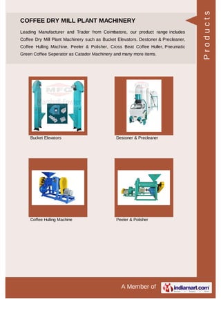 Marshall Fowler Engineers India Private Limited, Coimbatore, Coffee ...