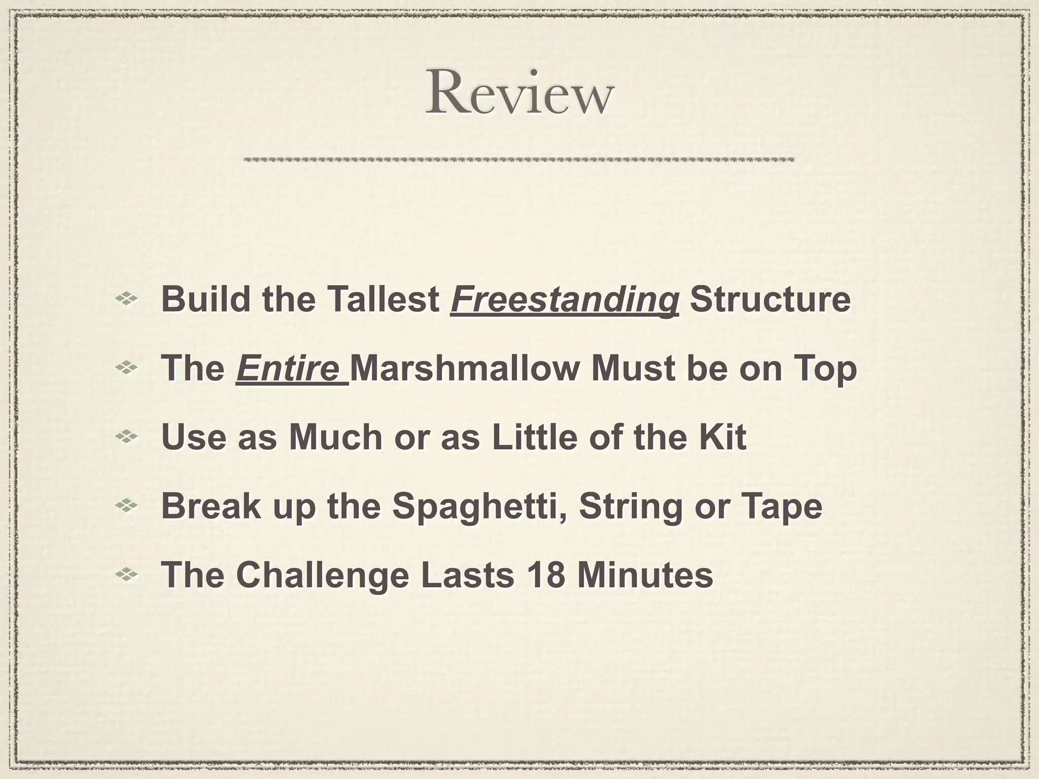 Marshmallow Challenge | KEY