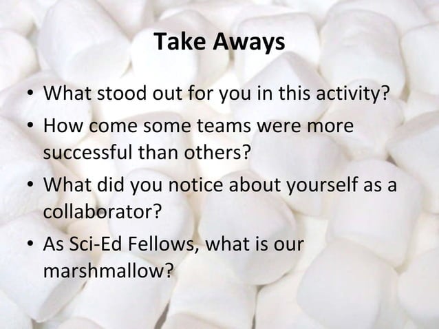 Marshmallow challenge | PPT
