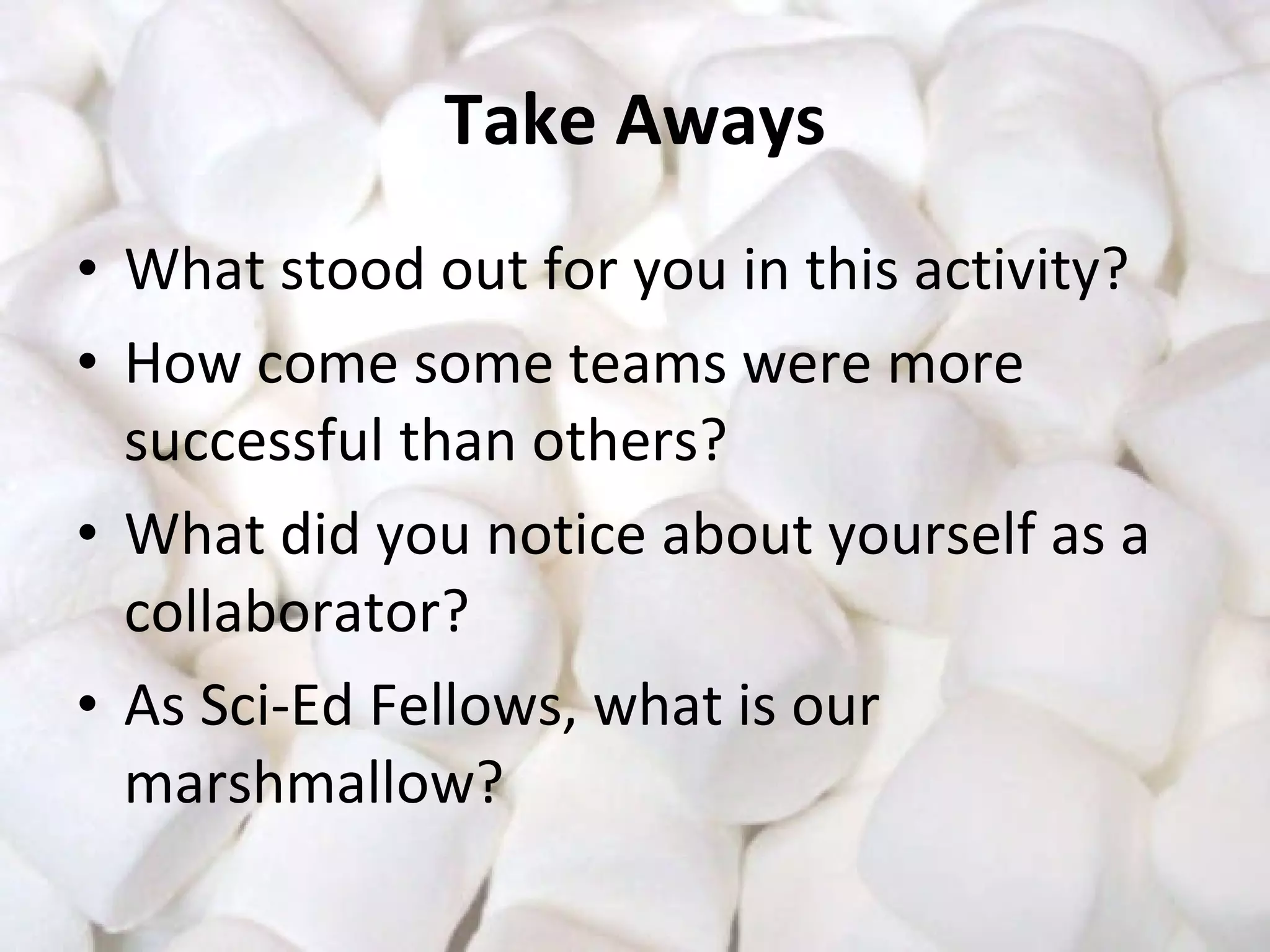 Final Marshmallow challenge | PPT