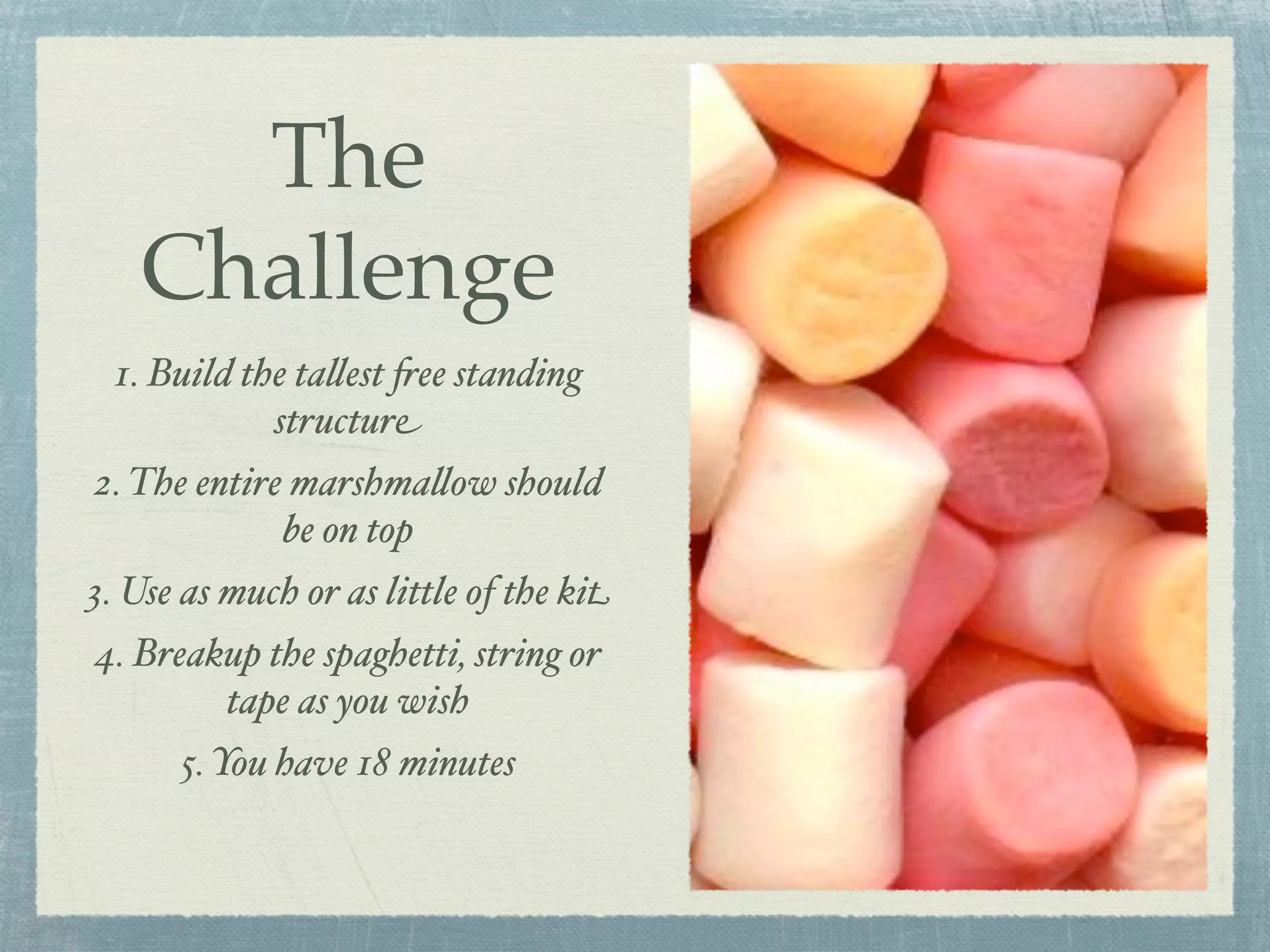 Marshmallow challenge | KEY