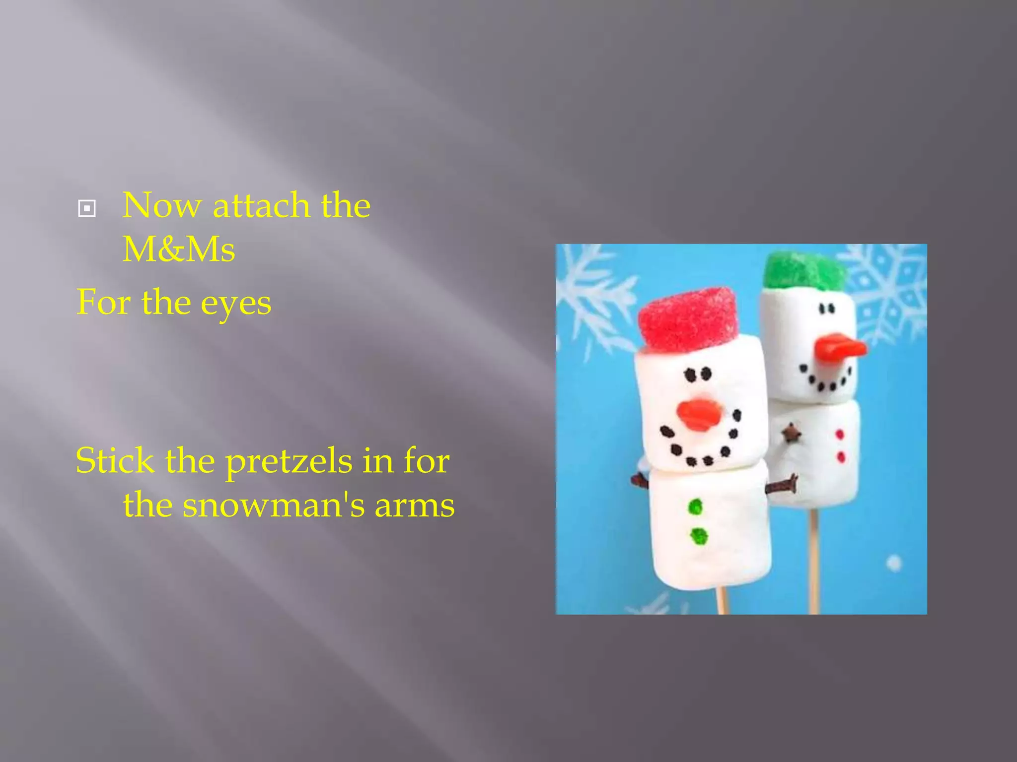 Marshmallow snowman | PPT