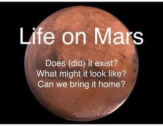 Microbial Diversity Part 6: Life on Mars? | PDF