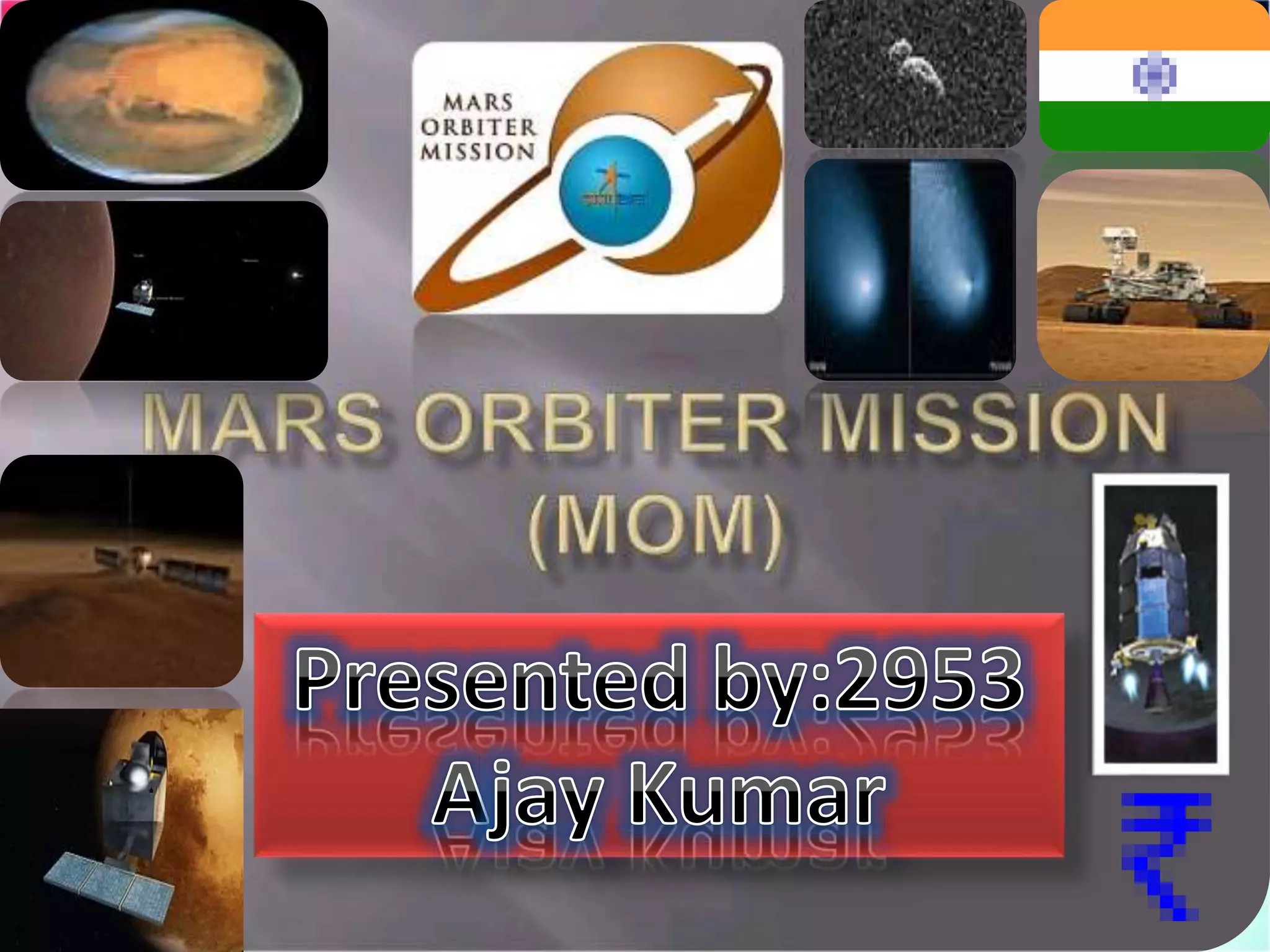 Mars orbitar misson [mom] | PPT