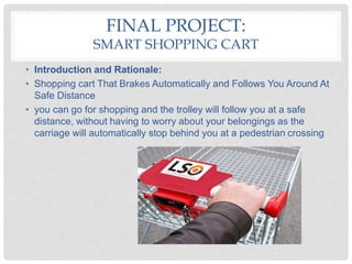 Smart Sensors, Smart Shopping Cart IDM10 | PPTX