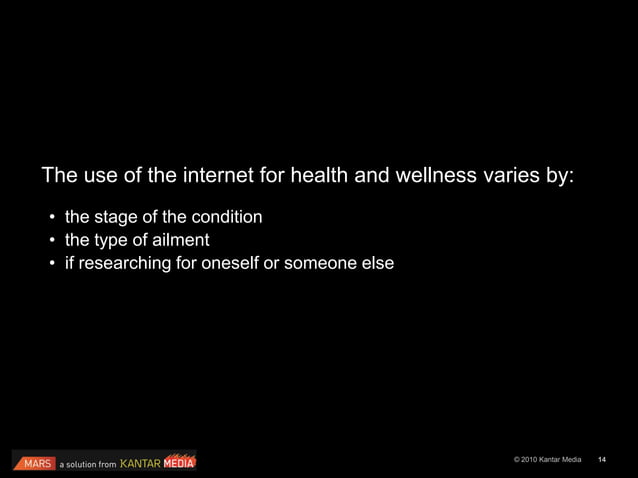 MARS Study Outlines Online Habits of Health Consumers | PPT