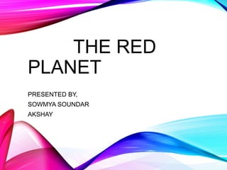 Mars- the red planet | PPTX